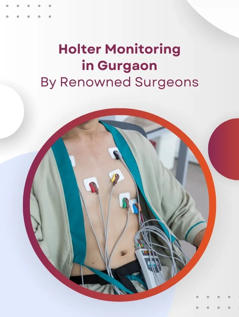 Holter Monitor Test Centre in Gurgaon