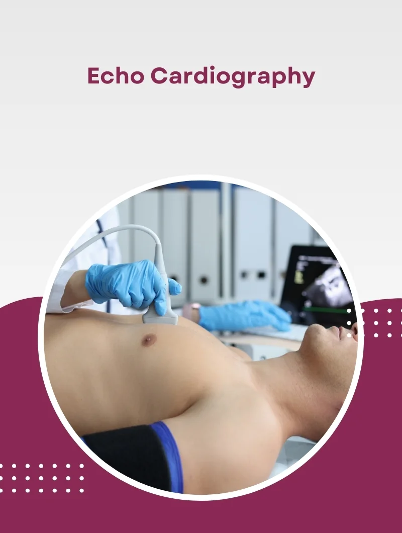 Echocardiography (Echo Test) Centre in Gurgaon